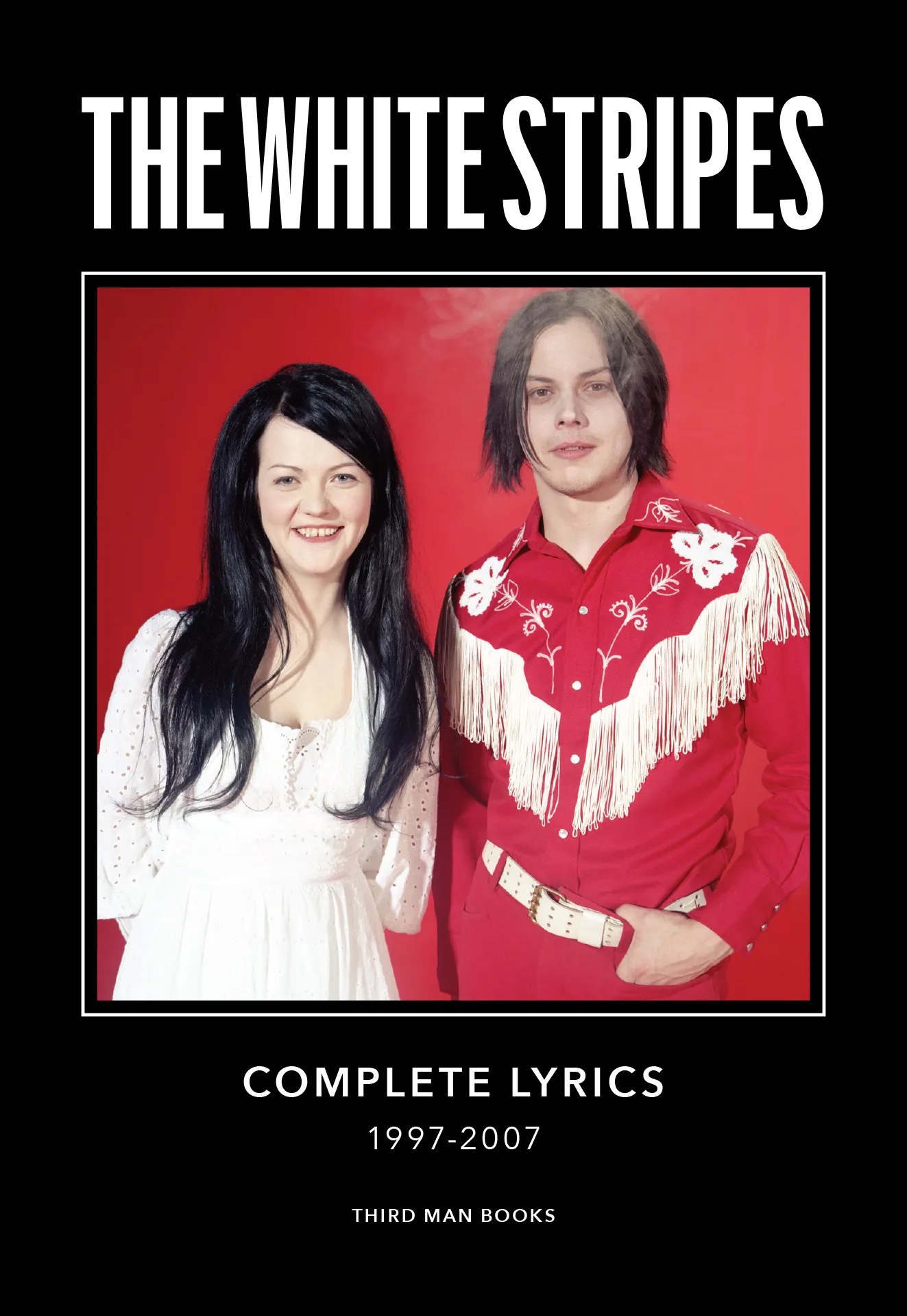 The White Stripes Book ‘Complete Lyrics’ Is Coming Soon - Noise11.com