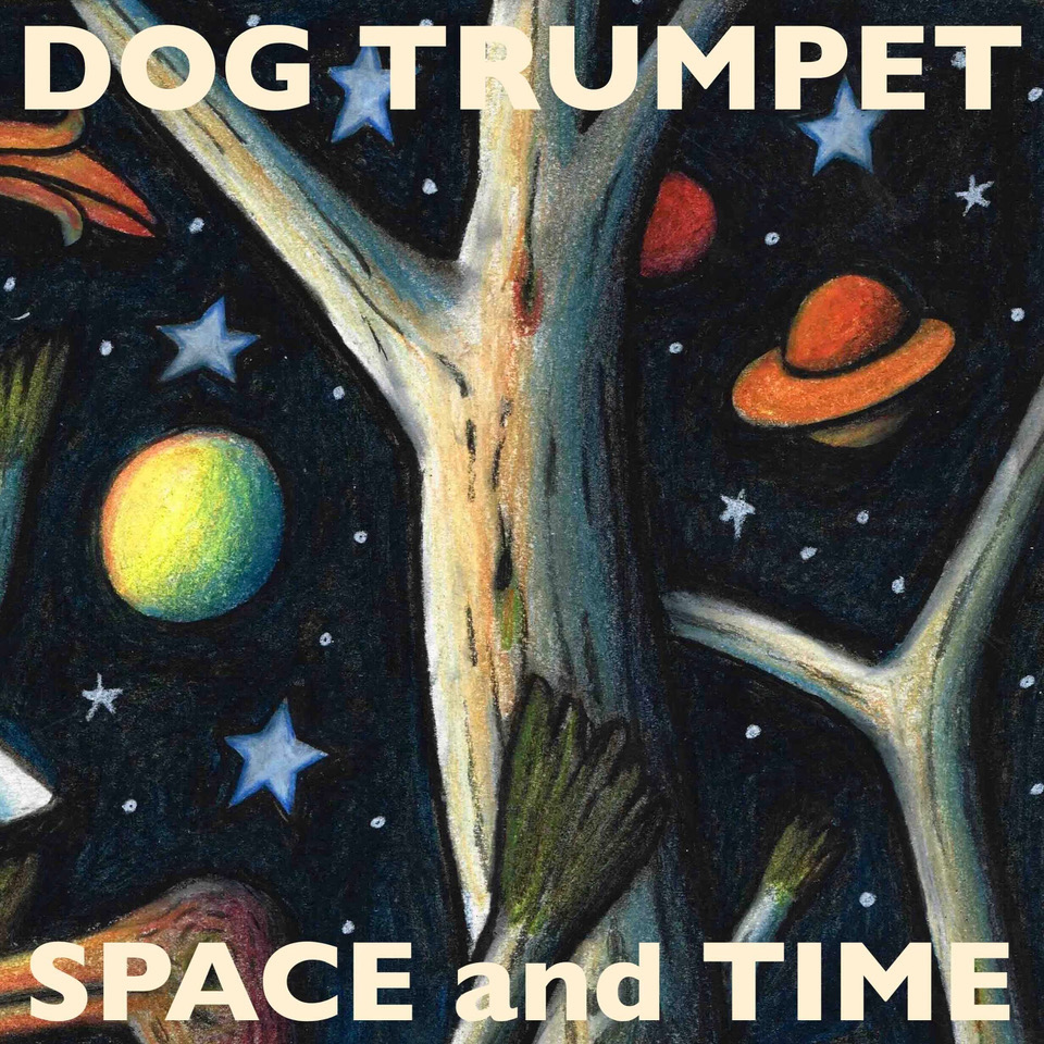 Dog Trumpet Preview ‘Space and time’ Ahead of Tour Kick Off This Week ...
