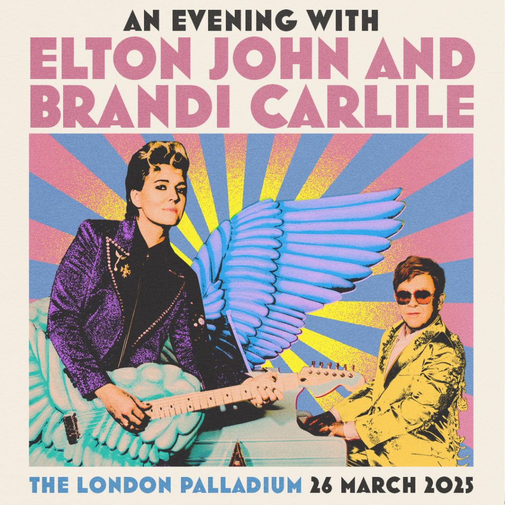 Elton John and Brandi Carlile To Perform One Off Show At London Palladium - Noise11.com