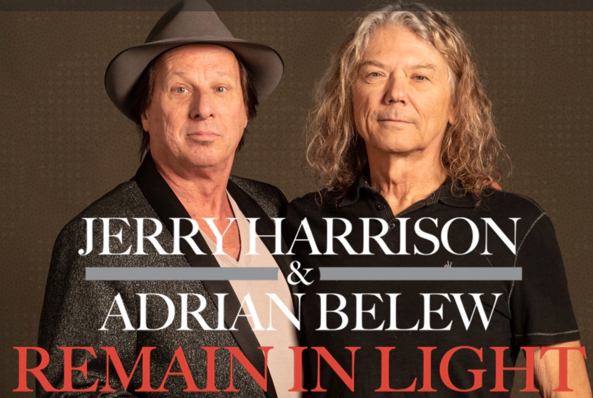Jerry Harrison and Adrian Belew To Play Remain In Light US Dates After ...